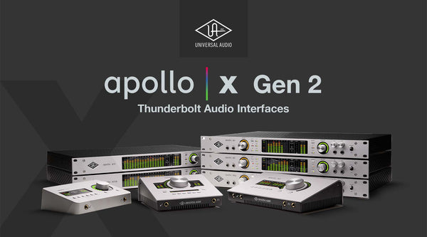 Universal Audio Apollo X 2nd Gen Interfaces Announced - Sounds Easy